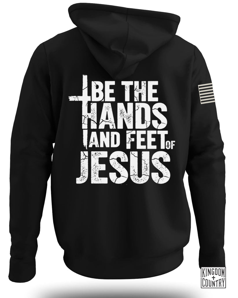Be The Hands And Feet Of Jesus Hoodie – Kingdom+Country