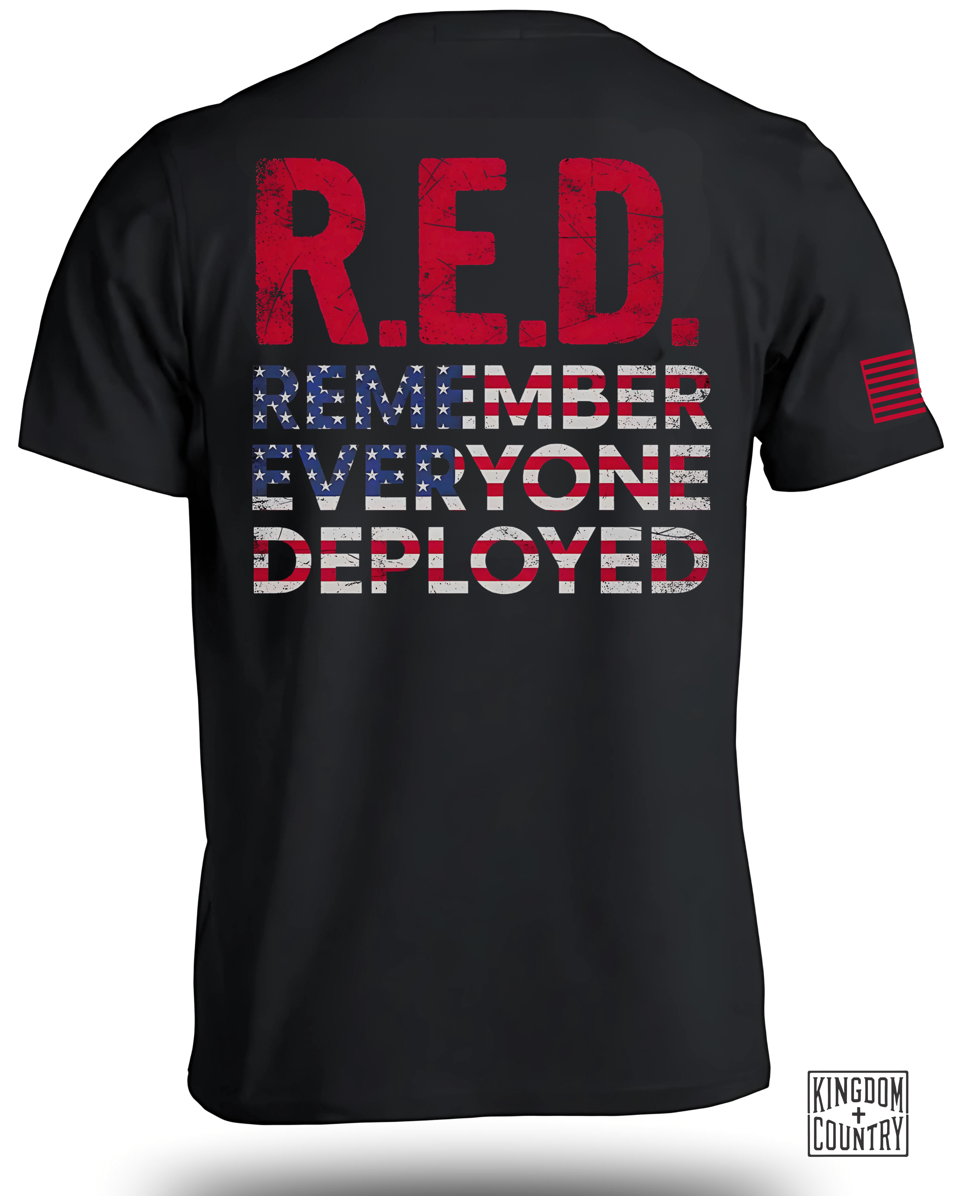 R.E.D. Remember Everyone Deployed T-Shirt – Kingdom+Country